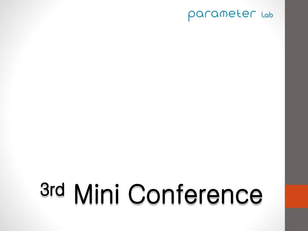 PPT - 3rd Mini Conference PowerPoint Presentation, free download - ID ...
