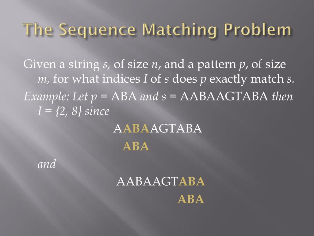 Ppt Sequence Matching And Alignment Algorithms In The Field Of Bioinformatics Powerpoint