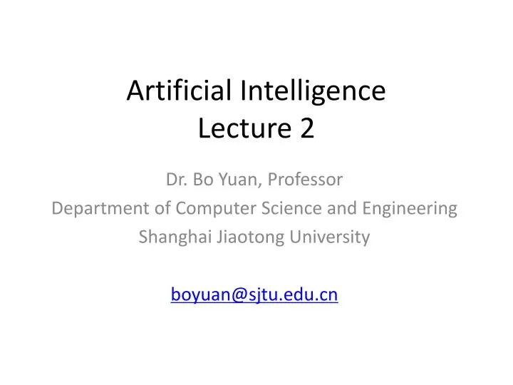 PPT - Artificial Intelligence Lecture 2 PowerPoint Presentation, free ...