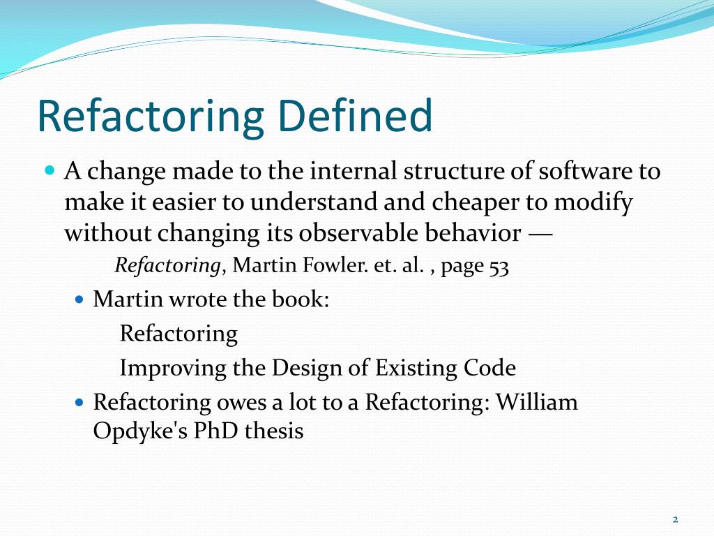 Ppt Refactoring Powerpoint Presentation Free Download Id 2390196