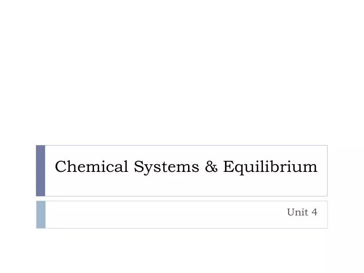 PPT - Chemical Systems & Equilibrium PowerPoint Presentation, free ...