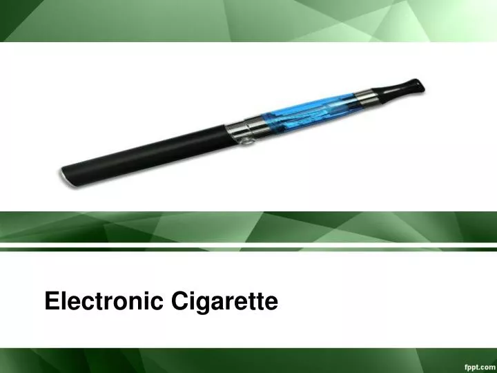 PPT - Electronic Cigarette PowerPoint Presentation, free download - ID ...