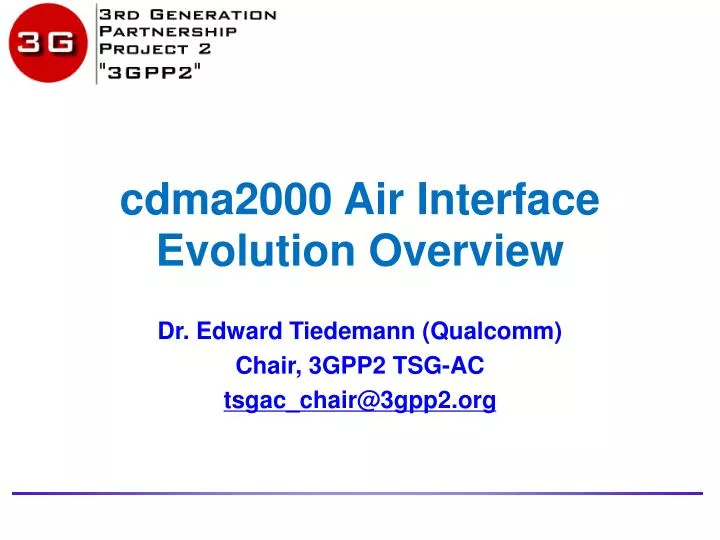 PPT - cdma2000 Air Interface Evolution Overview PowerPoint Presentation - ID:2391659
