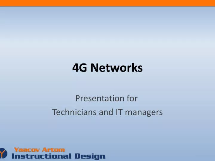 PPT - 4G Networks PowerPoint Presentation, free download - ID:2391948