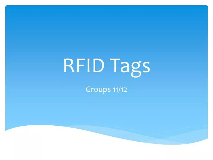 PPT - RFID Tags PowerPoint Presentation, free download - ID:2392888
