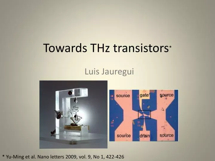 PPT - Towards THz transistors * PowerPoint Presentation, free download ...