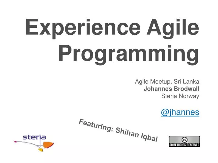 PPT - Experience Agile Programming PowerPoint Presentation, free download - ID:2393249