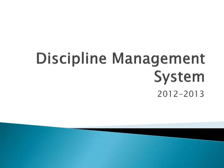 PPT - Discipline Management System PowerPoint Presentation, free ...