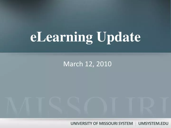 PPT - eLearning Update PowerPoint Presentation, free download - ID:2393379