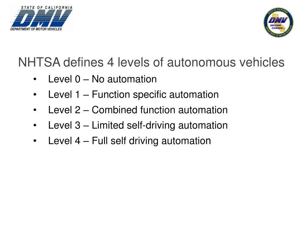 PPT - Autonomous Vehicles in California Stephanie Dougherty Chief of ...