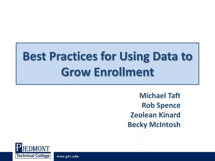 PPT - Best Practices for Using Data to Grow Enrollment PowerPoint ...