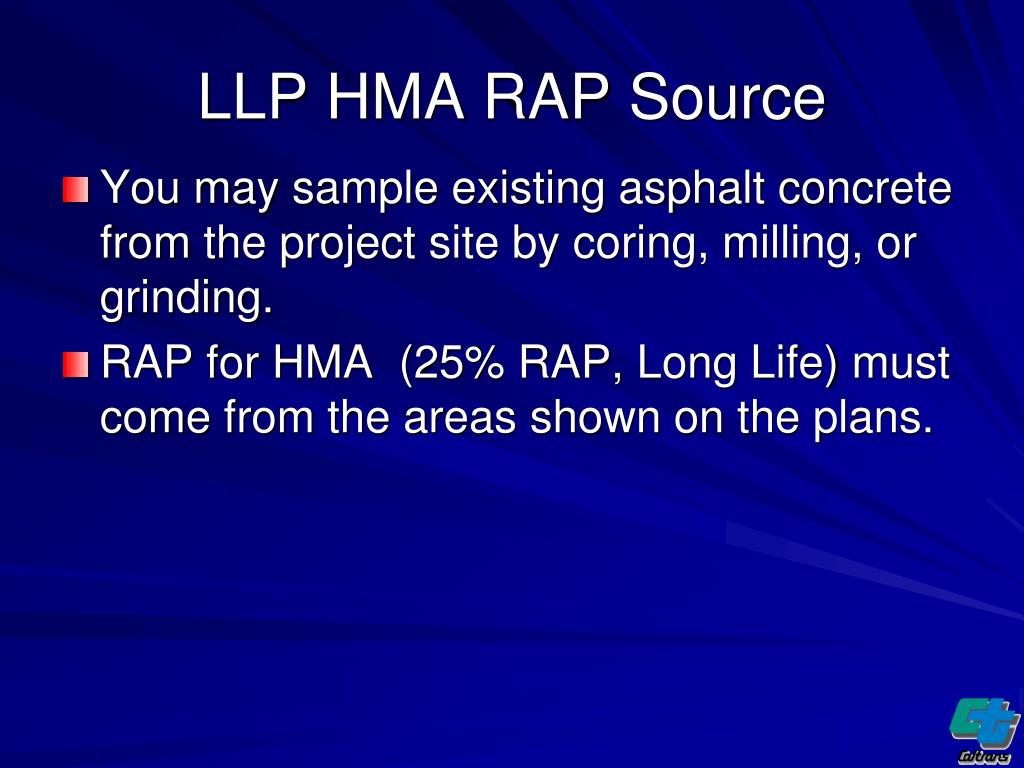 PPT - LLP HMA Reclaimed Asphalt Pavement ( RAP) PowerPoint Presentation ...