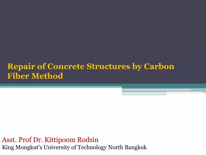 PPT - Repair of Concrete Structures by Carbon Fiber Method PowerPoint ...