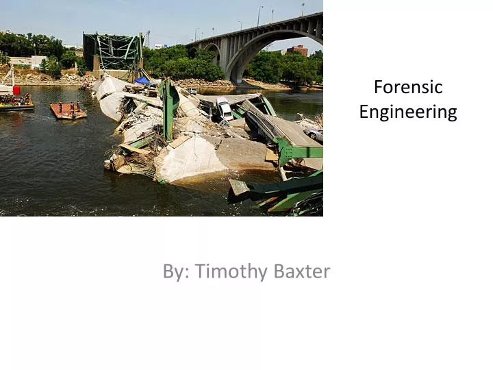 PPT - Forensic Engineering PowerPoint Presentation, free download - ID:2394189