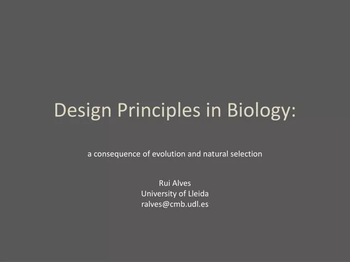 PPT - Design Principles in Biology : PowerPoint Presentation, free ...