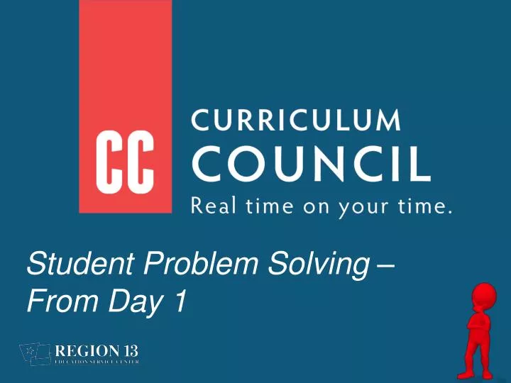 PPT - Student Problem Solving – From Day 1 PowerPoint Presentation ...