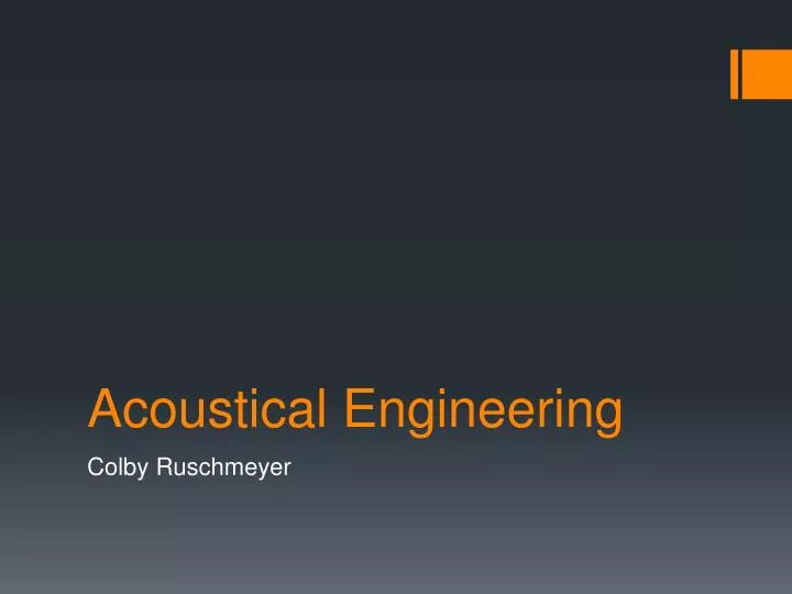 PPT - Acoustical Engineering PowerPoint Presentation, free download ...
