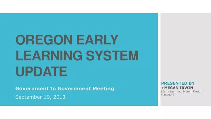 PPT - OREGON EARLY LEARNING SYSTEM UPDATE PowerPoint Presentation, free ...