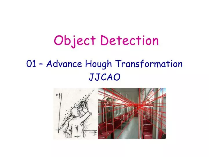 Ppt Object Detection Powerpoint Presentation Free Download Id2395982 1654