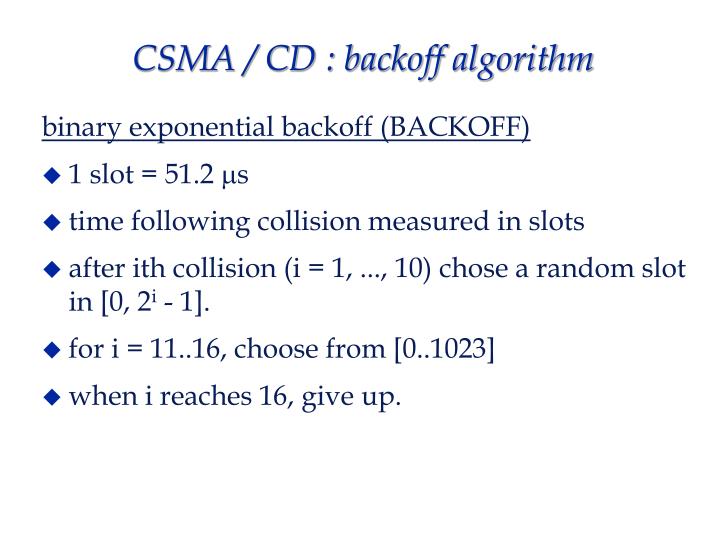 PPT - CS3502: Data and Computer Networks Local Area Networks - 2 CSMA/CD : IEEE 802.3 PowerPoint ...