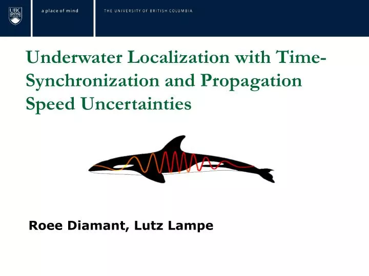 PPT - Underwater Localization with Time-Synchronization and Propagation ...