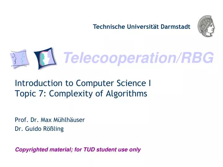 Ppt Introduction To Computer Science I Topic 7 Complexity Of Algorithms Powerpoint
