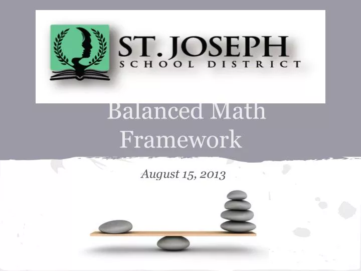 PPT - Balanced Math Framework PowerPoint Presentation, free download ...