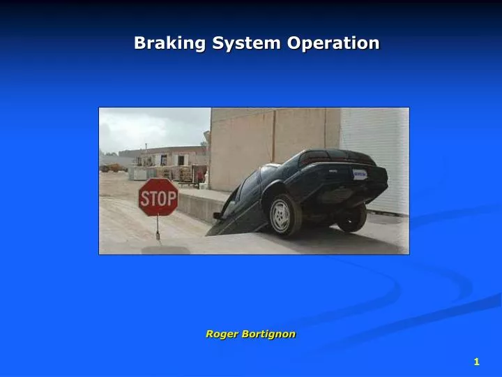 PPT - Braking System Operation PowerPoint Presentation, free download ...