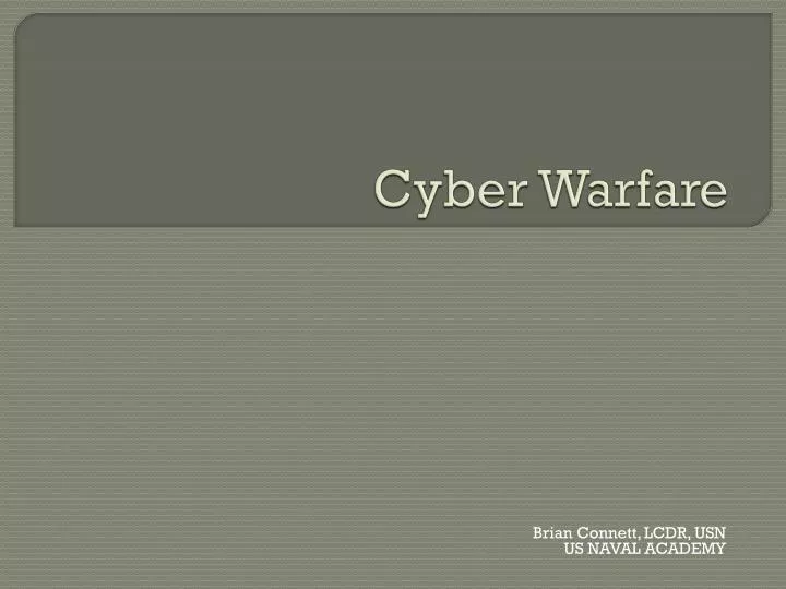 PPT - Cyber Warfare PowerPoint Presentation, free download - ID:2397889
