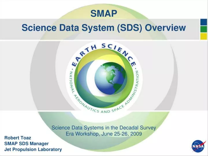 PPT - SMAP Science Data System (SDS) Overview PowerPoint Presentation ...