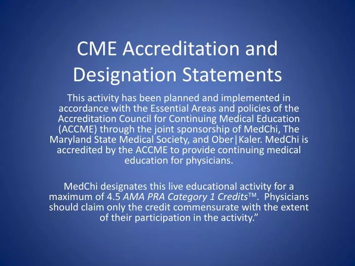 PPT - CME Accreditation and Designation Statements PowerPoint ...