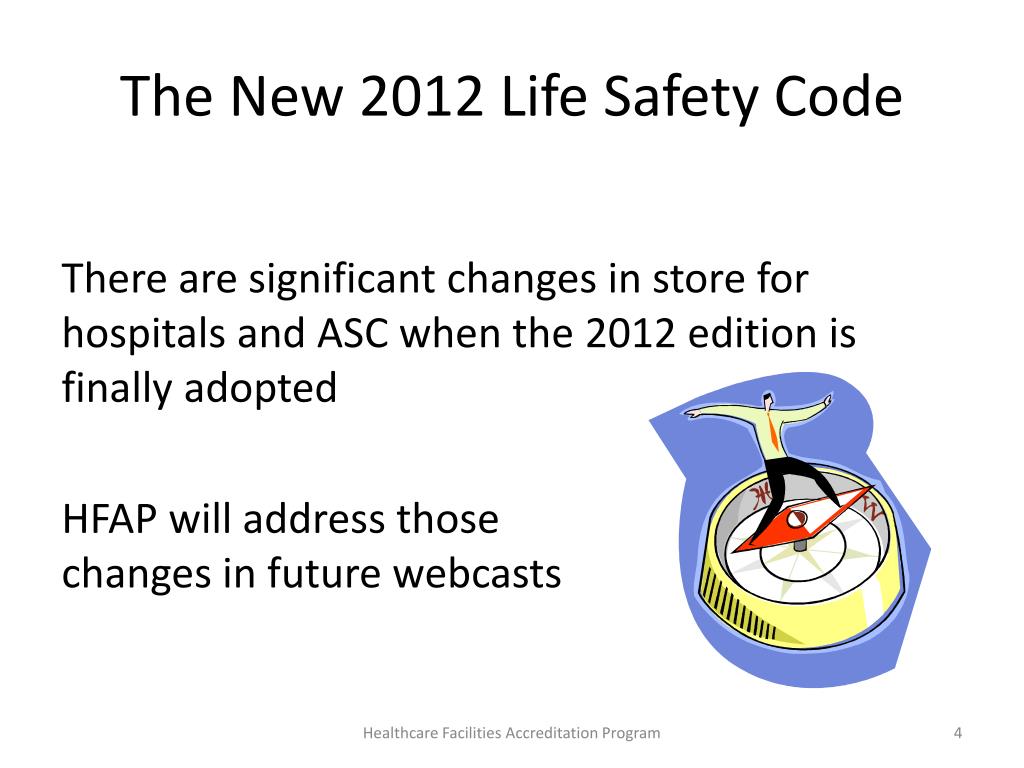 PPT - The Top Life Safety Code Findings Cited by HFAP Surveyors in 2012 ...