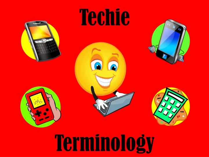 PPT - Techie Terminology PowerPoint Presentation, free download - ID ...