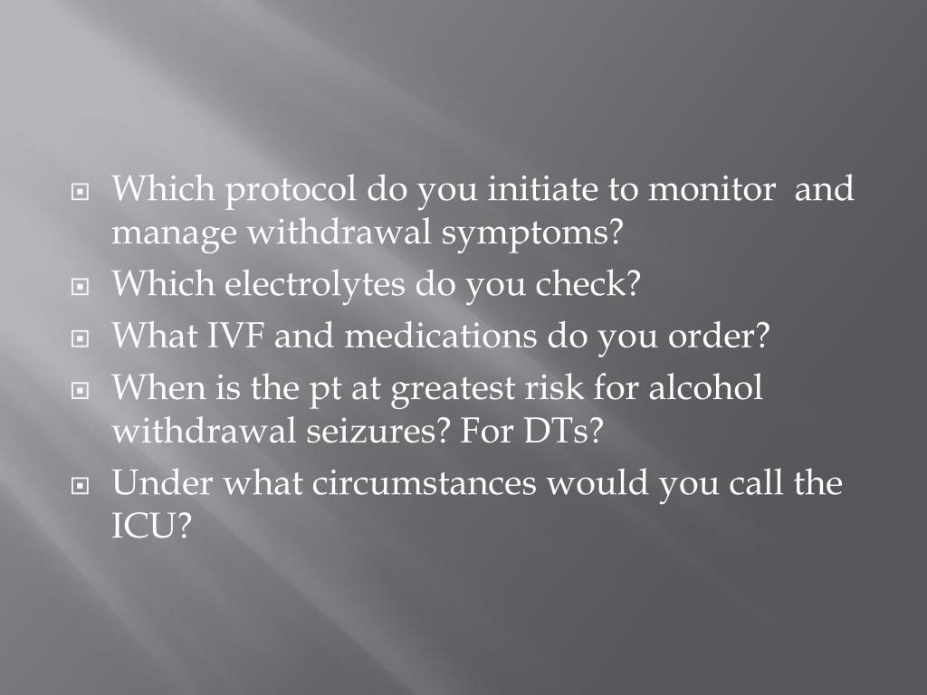Ppt Alcohol Withdrawal Powerpoint Presentation Free Download Id