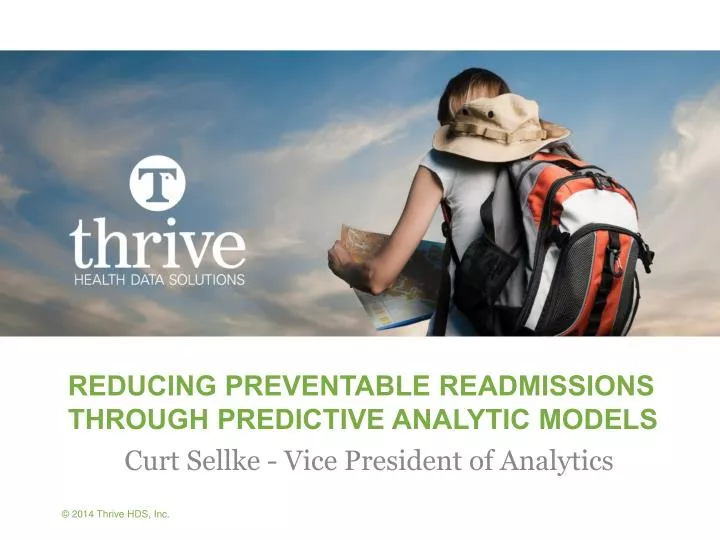 PPT - Reducing Preventable Readmissions through Predictive Analytic ...