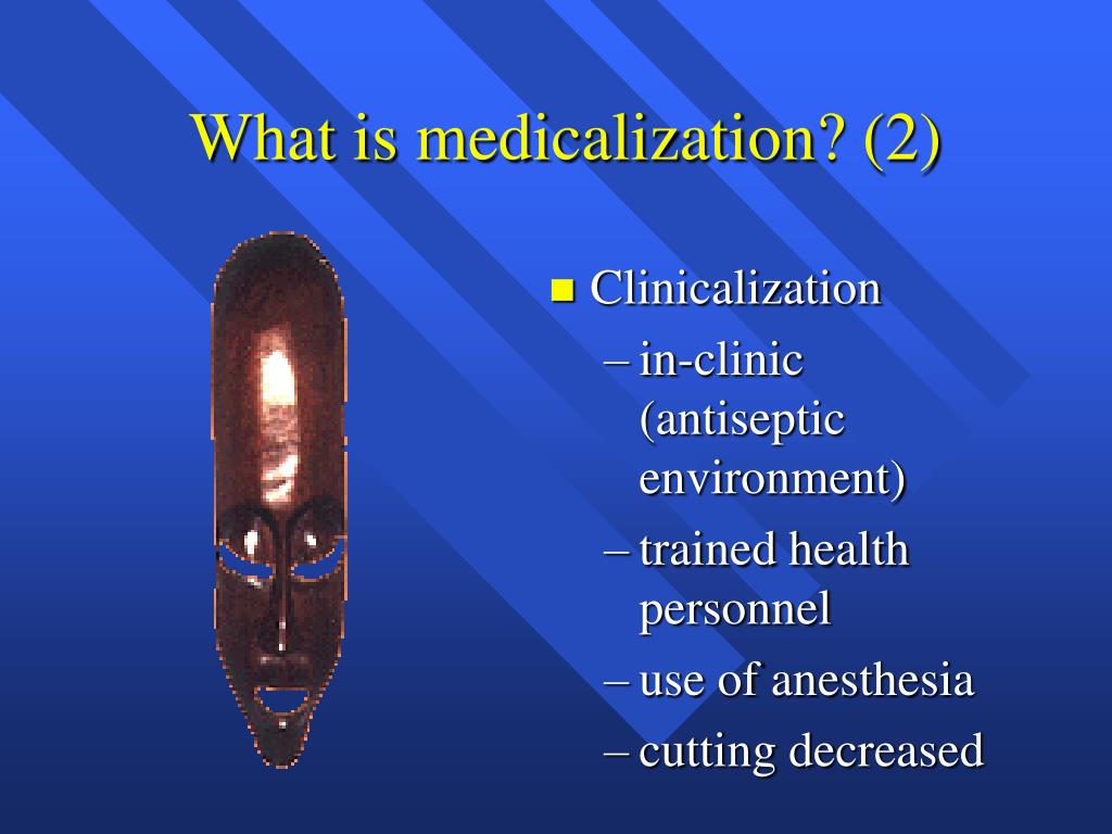 PPT - Medicalization of FGC in Africa --and in the United States ...