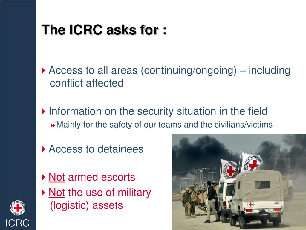 PPT - THE INTERNATIONAL COMMITTEE OF THE RED CROSS (ICRC) & CIVIL ...