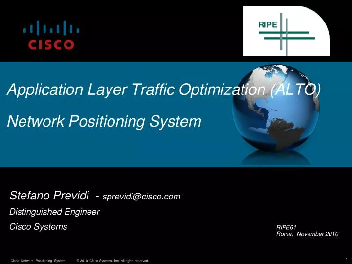 PPT - Application Layer Traffic Optimization (ALTO) Network Positioning ...