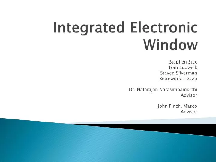 PPT - Integrated Electronic Window PowerPoint Presentation, free ...