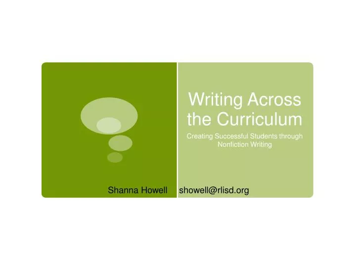 PPT - Writing Across the Curriculum PowerPoint Presentation, free ...