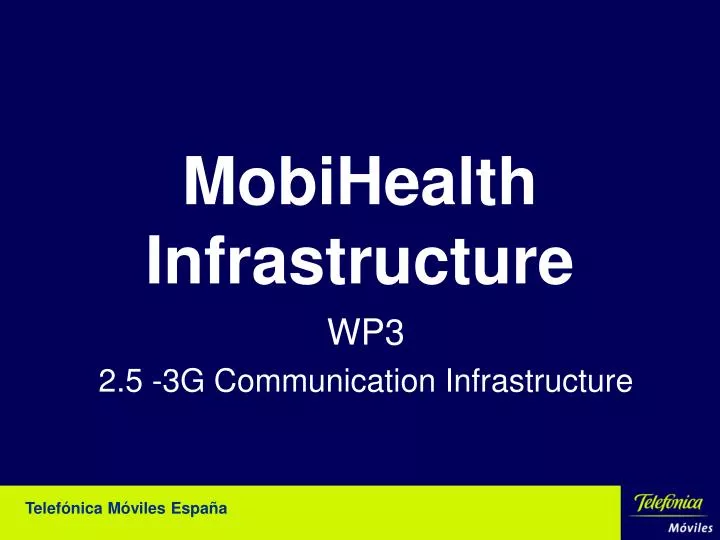 PPT - MobiHealth Infrastructure PowerPoint Presentation, free download ...