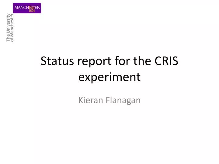 PPT - Status report for the CRIS experiment PowerPoint Presentation ...