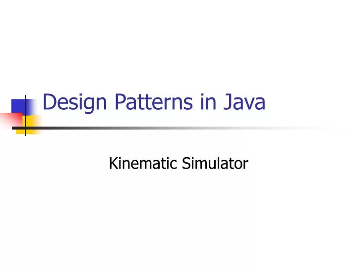 PPT - Design Patterns in Java PowerPoint Presentation, free download ...