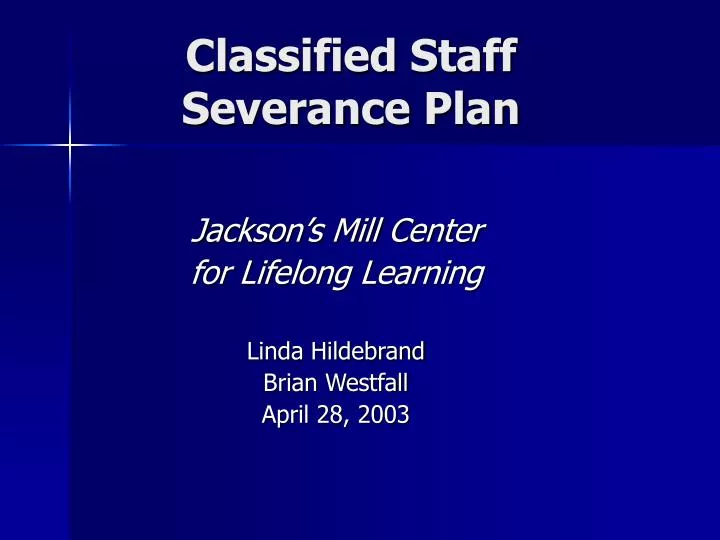 PPT - Classified Staff Severance Plan PowerPoint Presentation, free ...