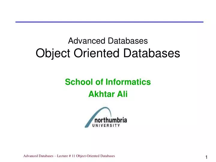 PPT - Advanced Databases Object Oriented Databases PowerPoint ...