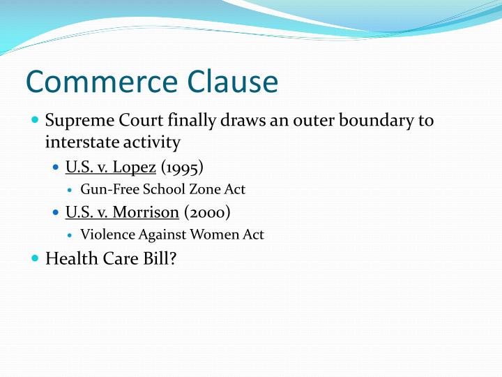 PPT - Commerce Clause PowerPoint Presentation - ID:2402886