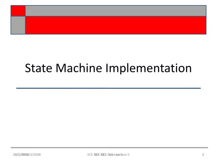 PPT - State Machine Implementation PowerPoint Presentation, free ...