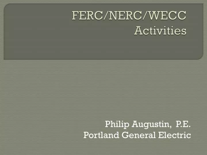 PPT - FERC/NERC/WECC Activities PowerPoint Presentation, free download ...