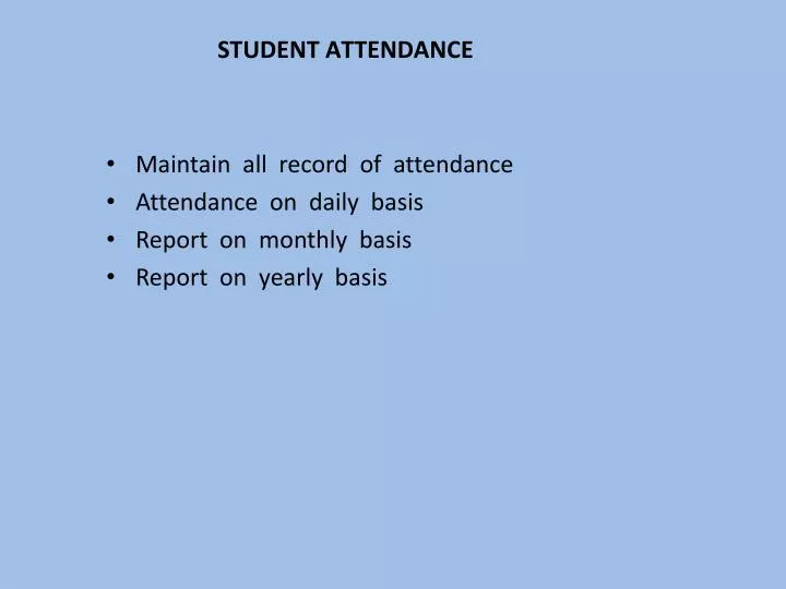 PPT - STUDENT ATTENDANCE PowerPoint Presentation, free download - ID ...