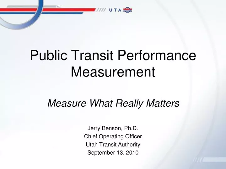 PPT - Public Transit Performance Measurement PowerPoint Presentation ...